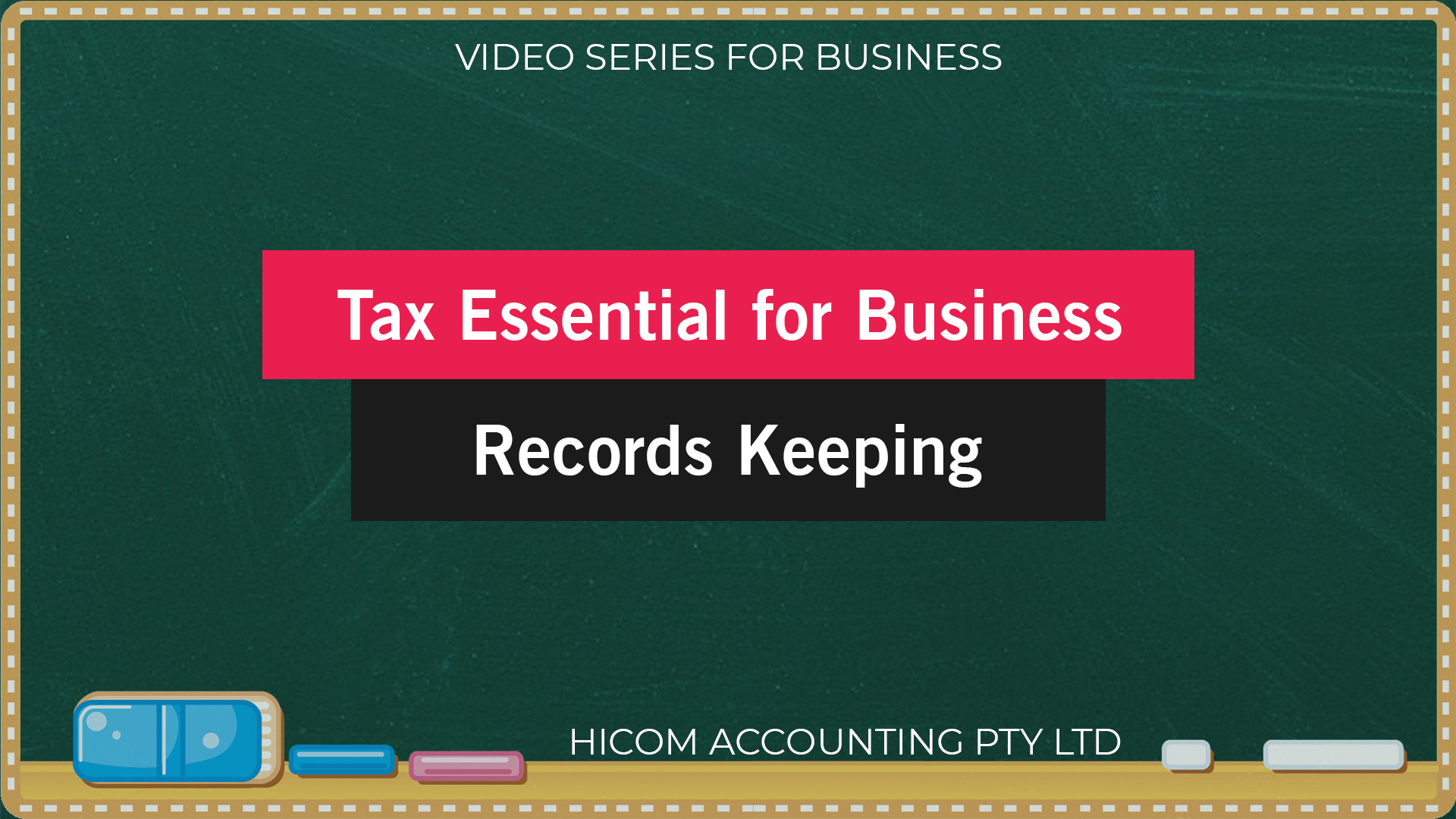Business Records Keeping in Australia | Tax Essentials for Business